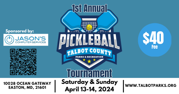 Parks and Recreation is Ready for First Pickleball Tournament - Talbot ...